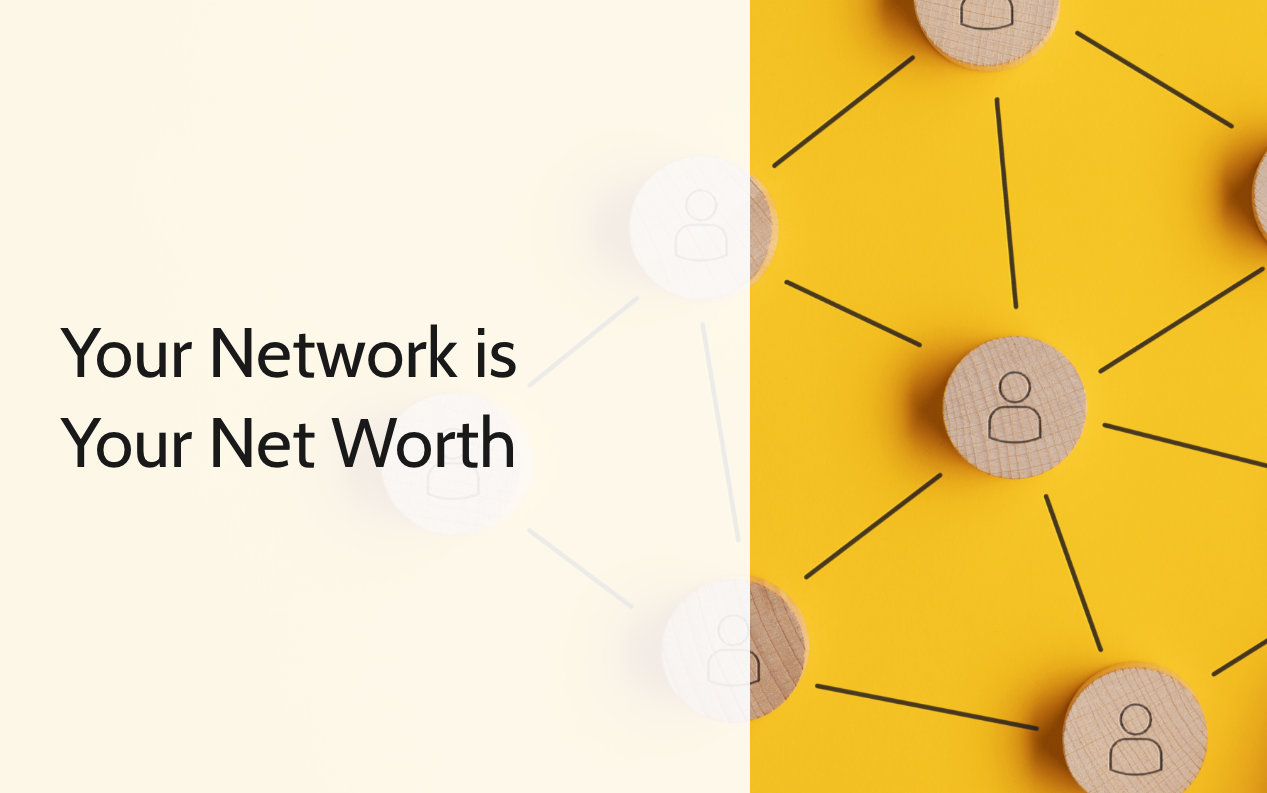 Your Network is Your Net Worth - HCM DIALOGUE